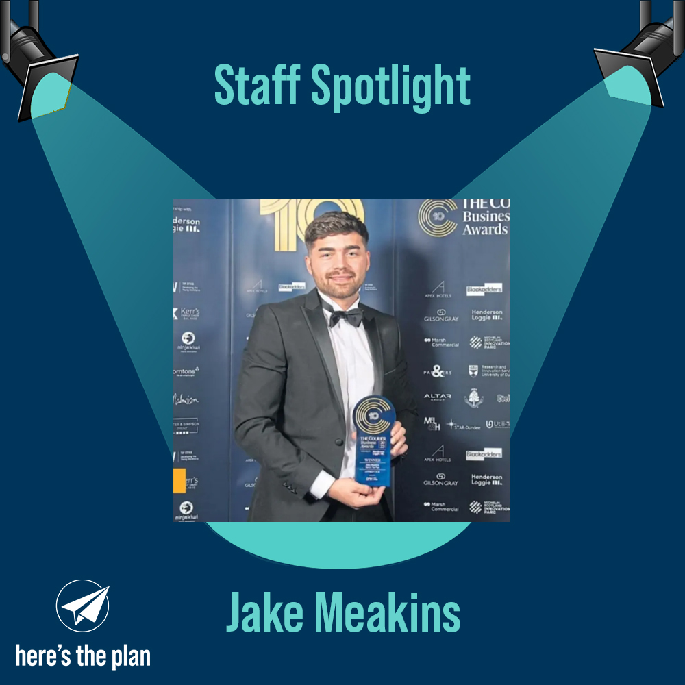 February Staff Spotlight - Jake Meakins - Here's The Plan